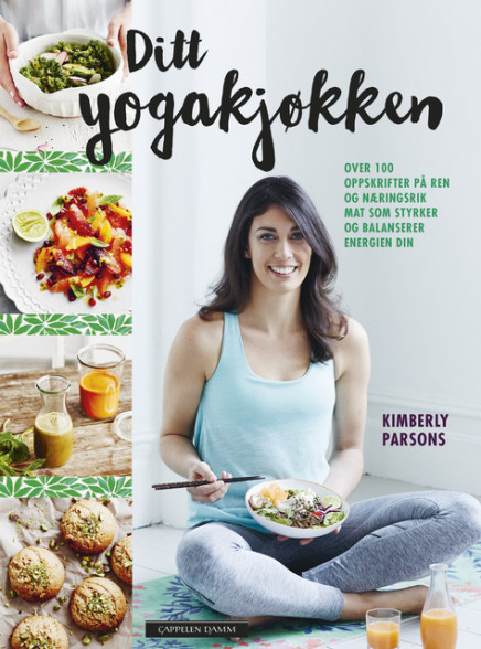 Ditt yogakjøkken av Kimberly Parsons (Innbundet) - Mat og drikke ...