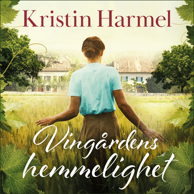 Vingårdens hemmelighet av Kristin Harmel (Nedlastbar lydbok) - Lydbok ...