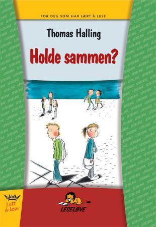 Holde sammen? av Thomas Halling (Innbundet) - Barnebøker ...