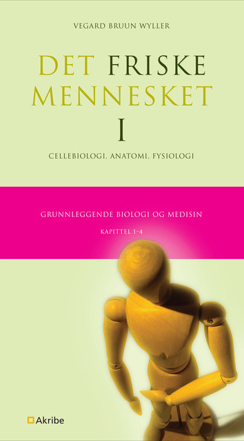 Det friske og Det syke mennesket I av Vegard Bruun Bratholm Wyller ...